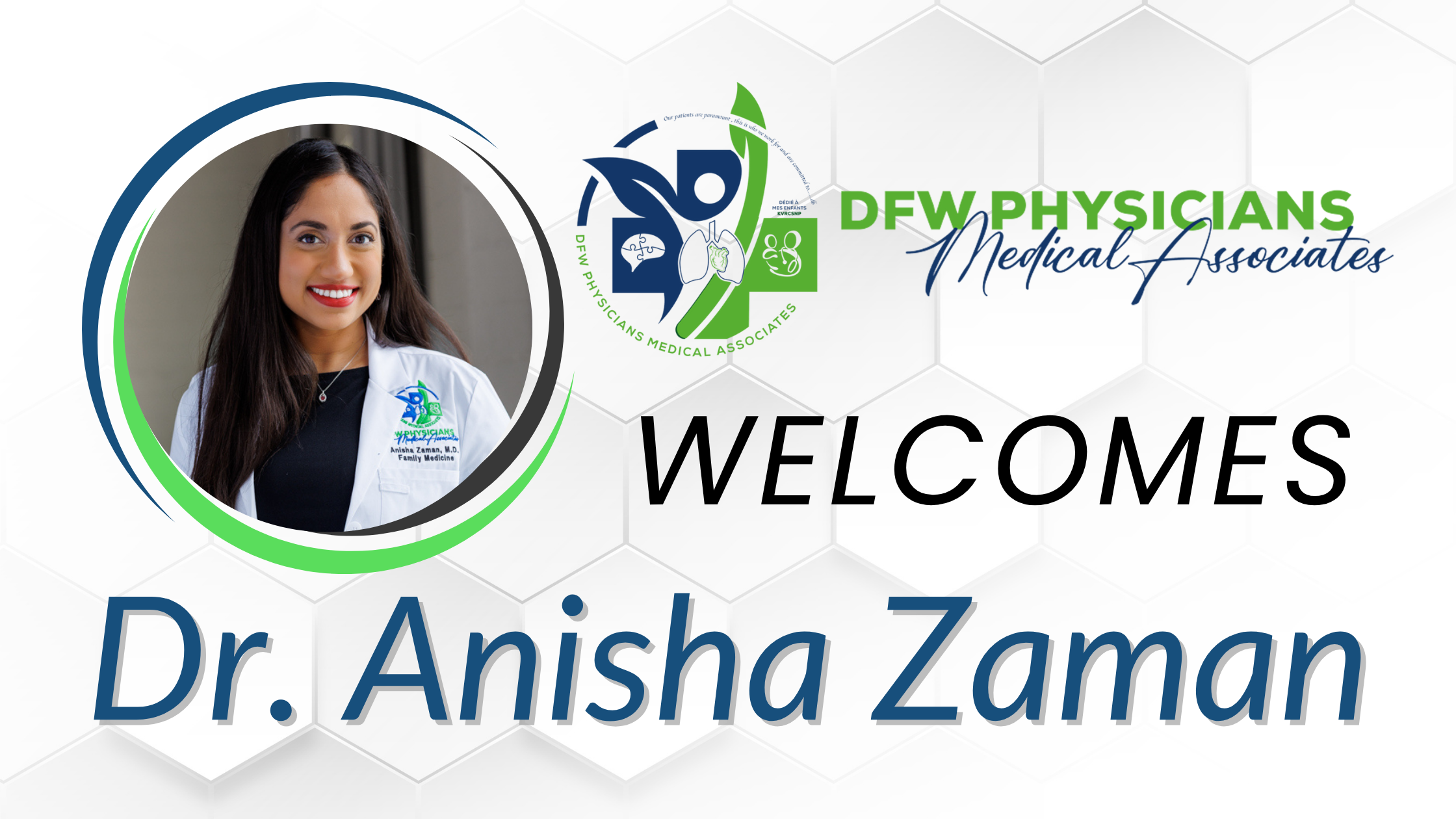 Welcoming Dr. Anisha Zaman: Comprehensive Family Care, Close to Home ...